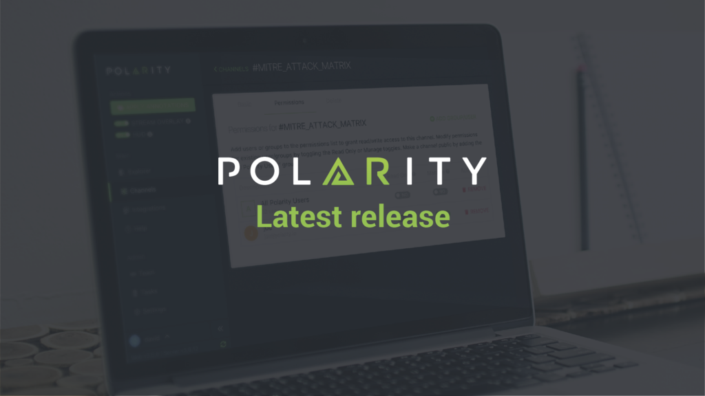 Introducing Polarity's 3.2 Client Release | ThreatConnect